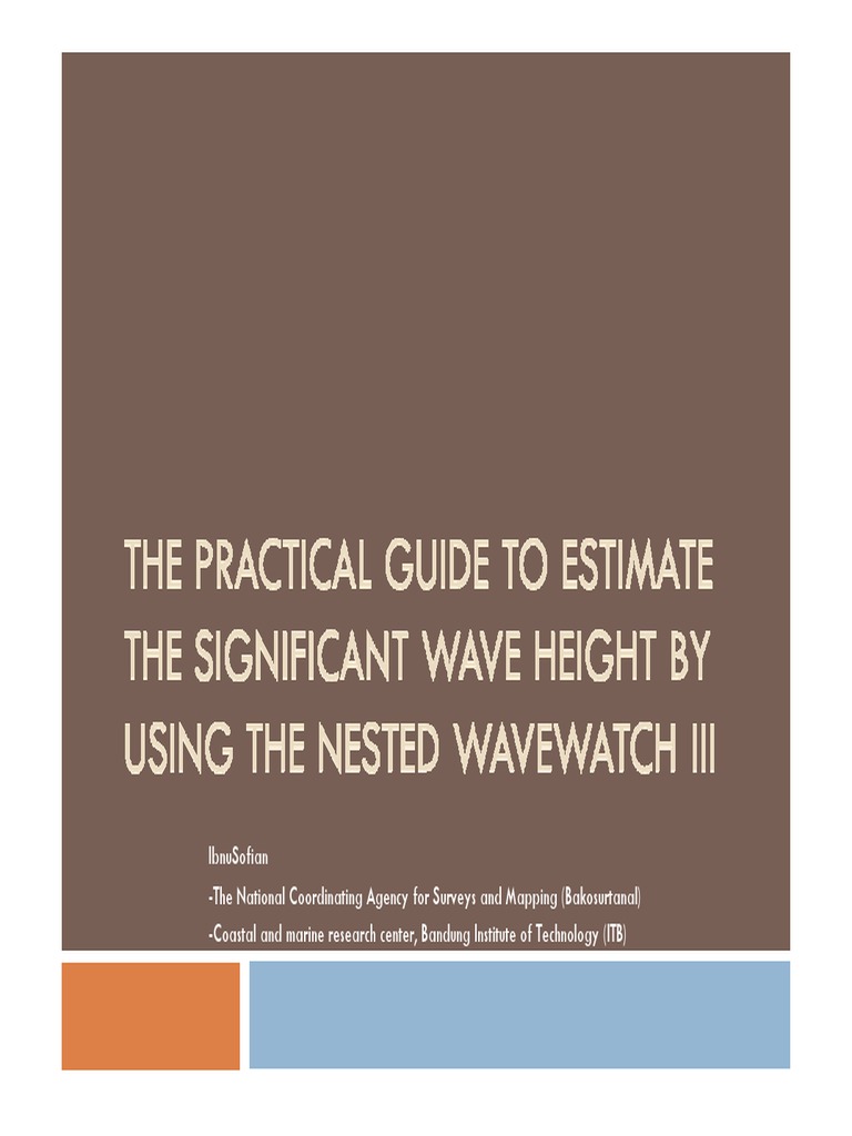 Analysis of Wave Modeling Techniques and Applications for Coastal and ...
