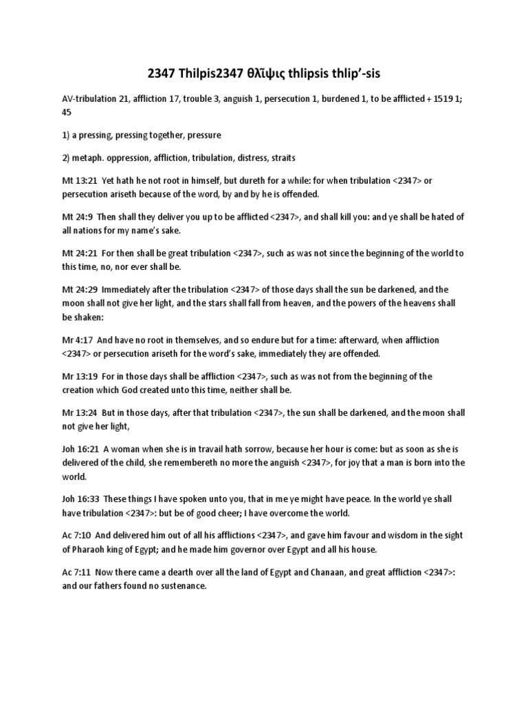 2347 Thilpis2347 θλῖψις thlipsis thlip'-sis | PDF | Great Tribulation ...