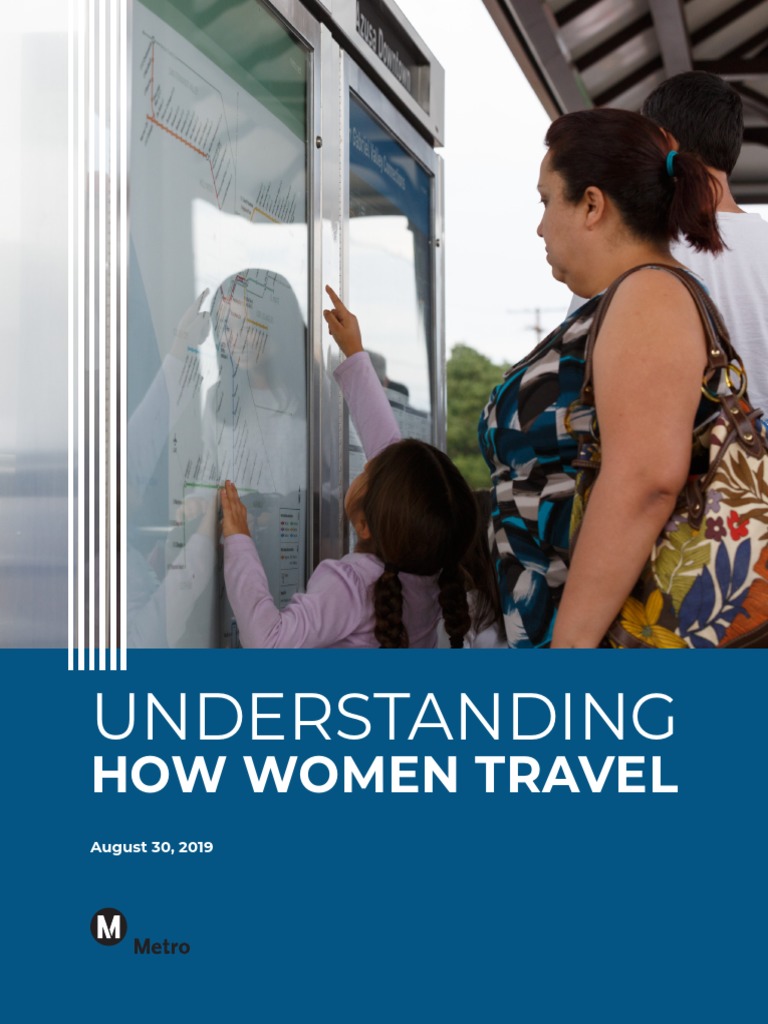 Understanding How Women Travel Full Report | PDF | Public Transport ...