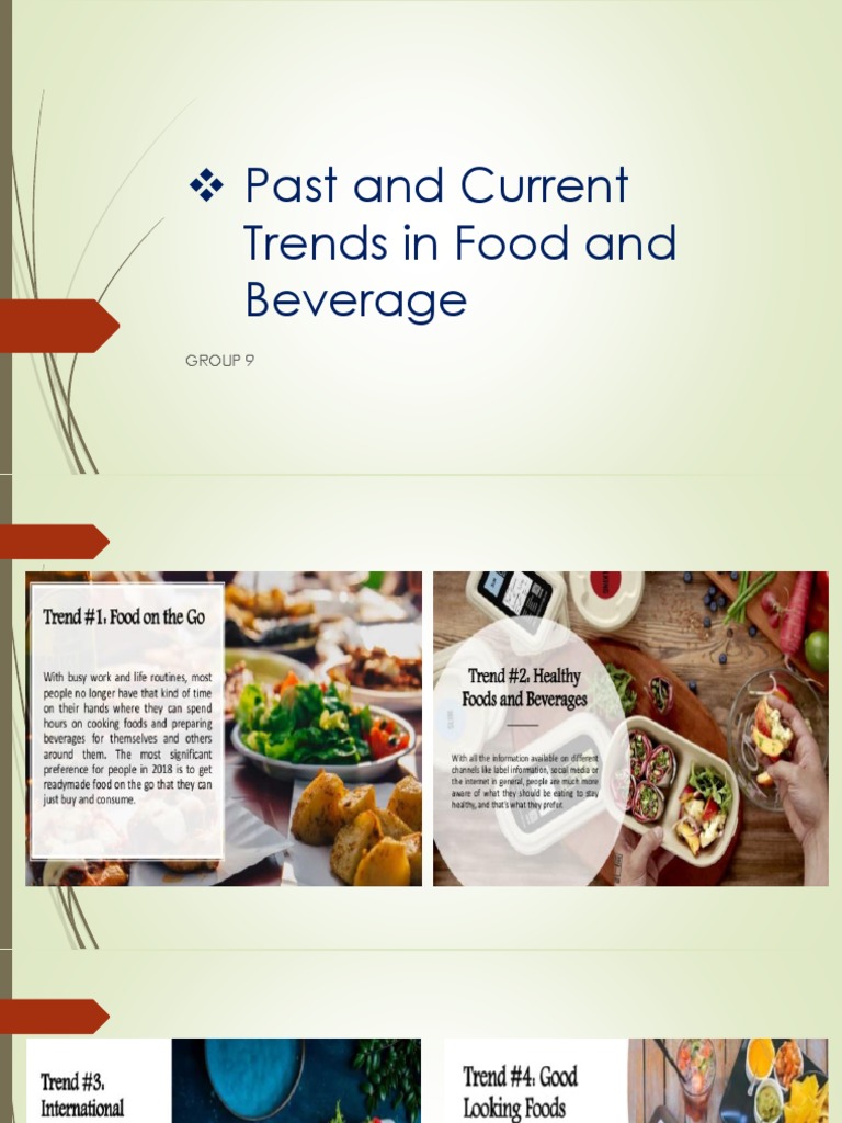 Past and Current Trends in Food and Beverage | PDF | Menu | Foodservice
