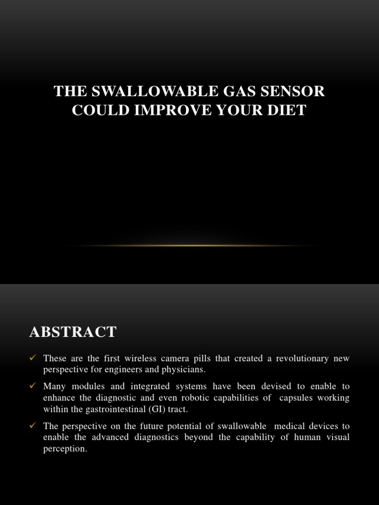 The Swallowable Gas Sensor Could Improve Your Diet | PDF ...
