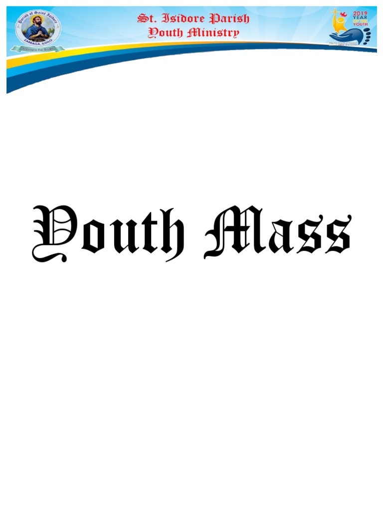 Youth Mass Missal | PDF | Eucharist | Mass (Liturgy)