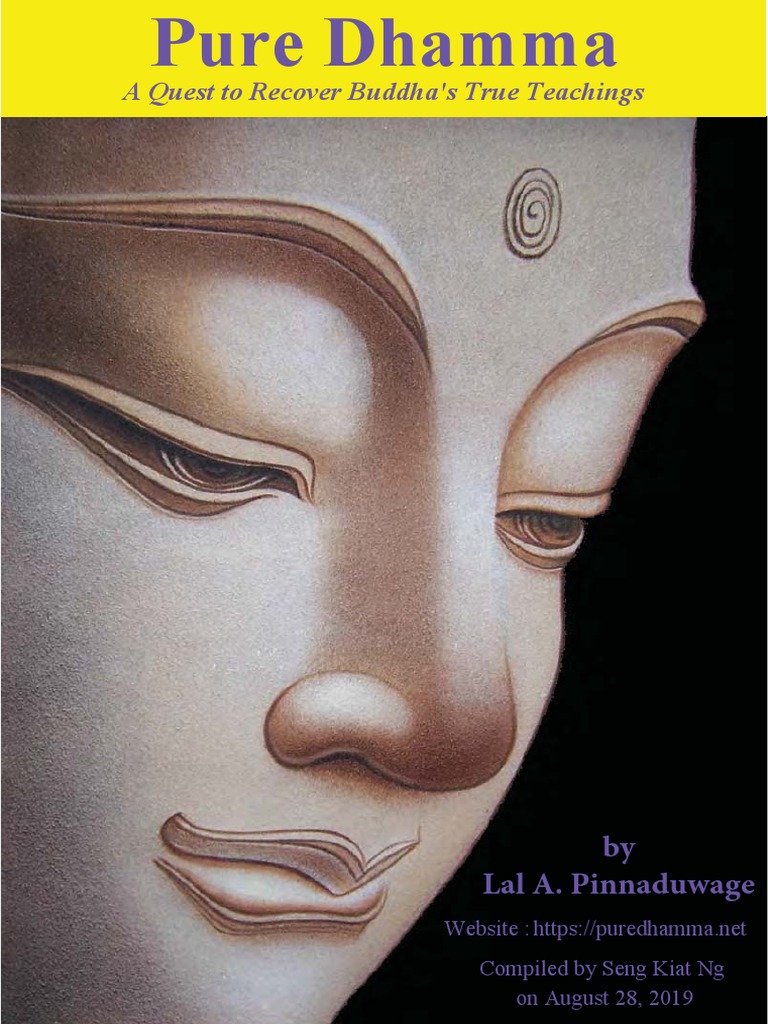 Pure Dhamma 28august2019 PDF | PDF | Four Noble Truths | Religious ...