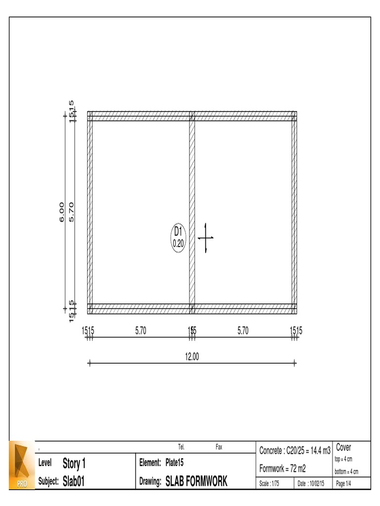 Story 1 Slab01 Slab Formwork: Level Subject: Element: Plate15 Drawing ...