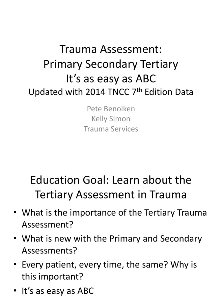 Tertiary Assessment Education | PDF | Major Trauma | Health Care