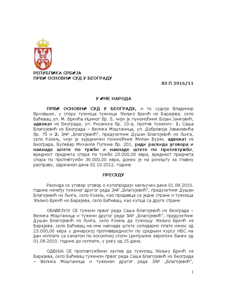83 P 5916 11 Presuda Raskid Ugovora Naknada Stete Tuzba Protivtuzba Rovokopac Kamata Central ...