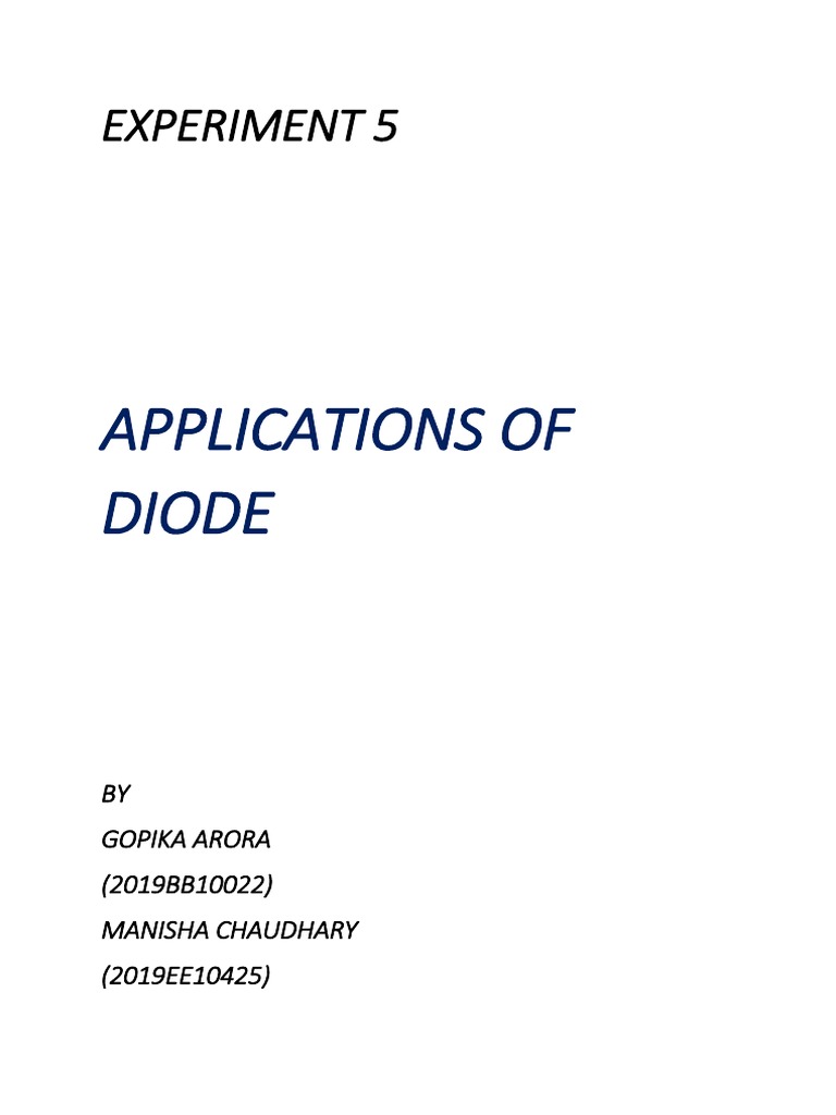 Experiment 5: Applications of Diode | Download Free PDF | Rectifier | Diode