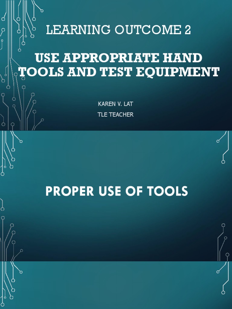 Proper Use of Hand Tools in ICT | PDF | Manufactured Goods | Electricity