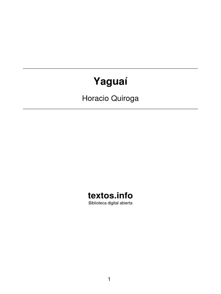 Horacio Quiroga - Yaguai | PDF | Naturaleza