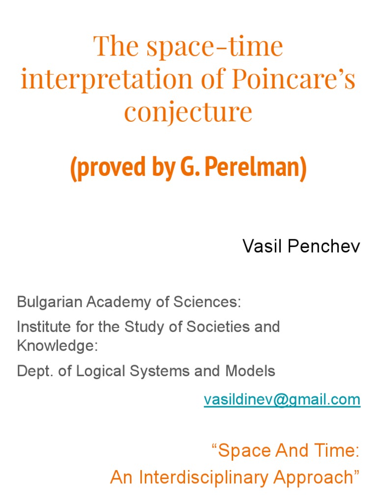 The Space-Time Interpretation of Poincare's Conjecture: (Proved by G ...