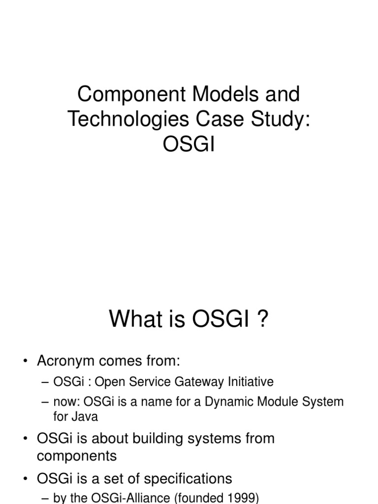 Component Models and Technologies Case Study: Osgi | PDF | Eclipse ...