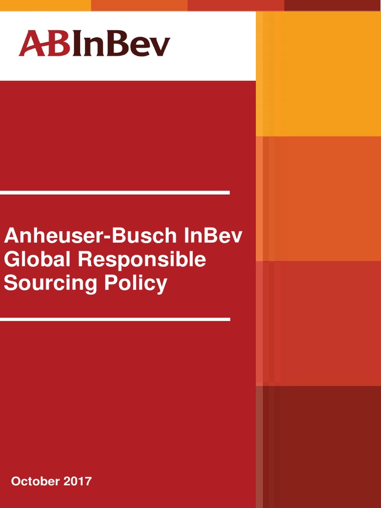 AB InBev Responsible Sourcing Policy PDF | PDF | Employment ...