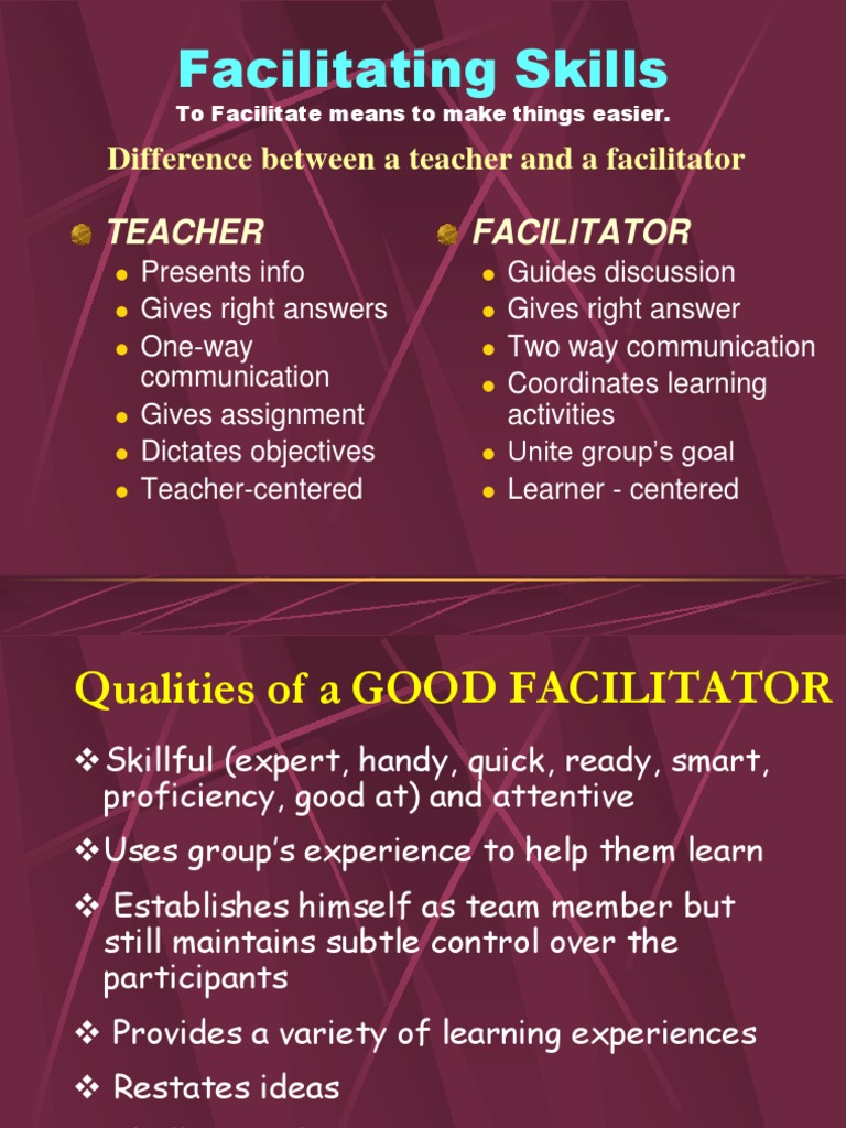 Facilitating Skills: Difference Between A Teacher and A Facilitator ...