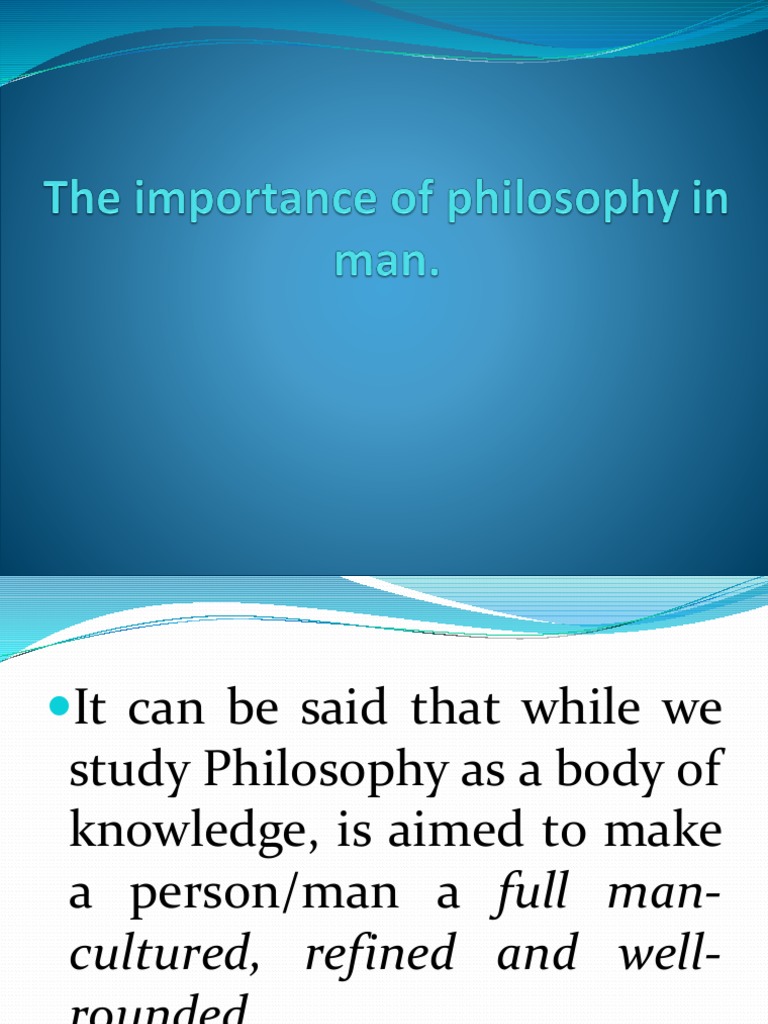 The Importance of Philosophy in Man | PDF | Cognitive Science ...