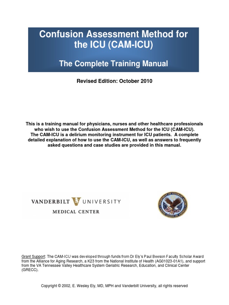 Confusion Assessment Method For The ICU (CAM-ICU) : The Complete ...