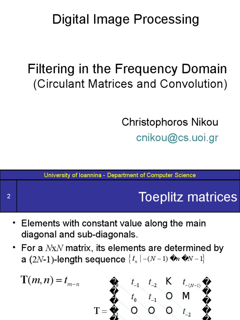 Convolution in the Frequency Domain: Exploring Circulant and Toeplitz Matrices for Digital Image ...