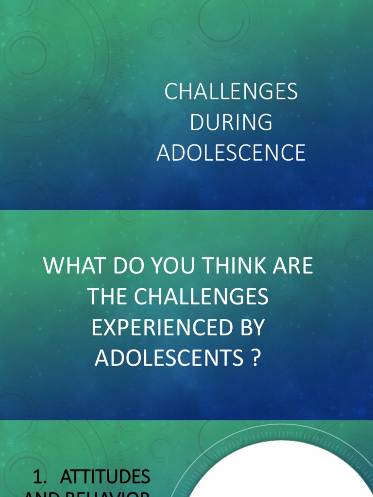 Key Challenges in Adolescence | PDF | Adolescence | Attitude (Psychology)