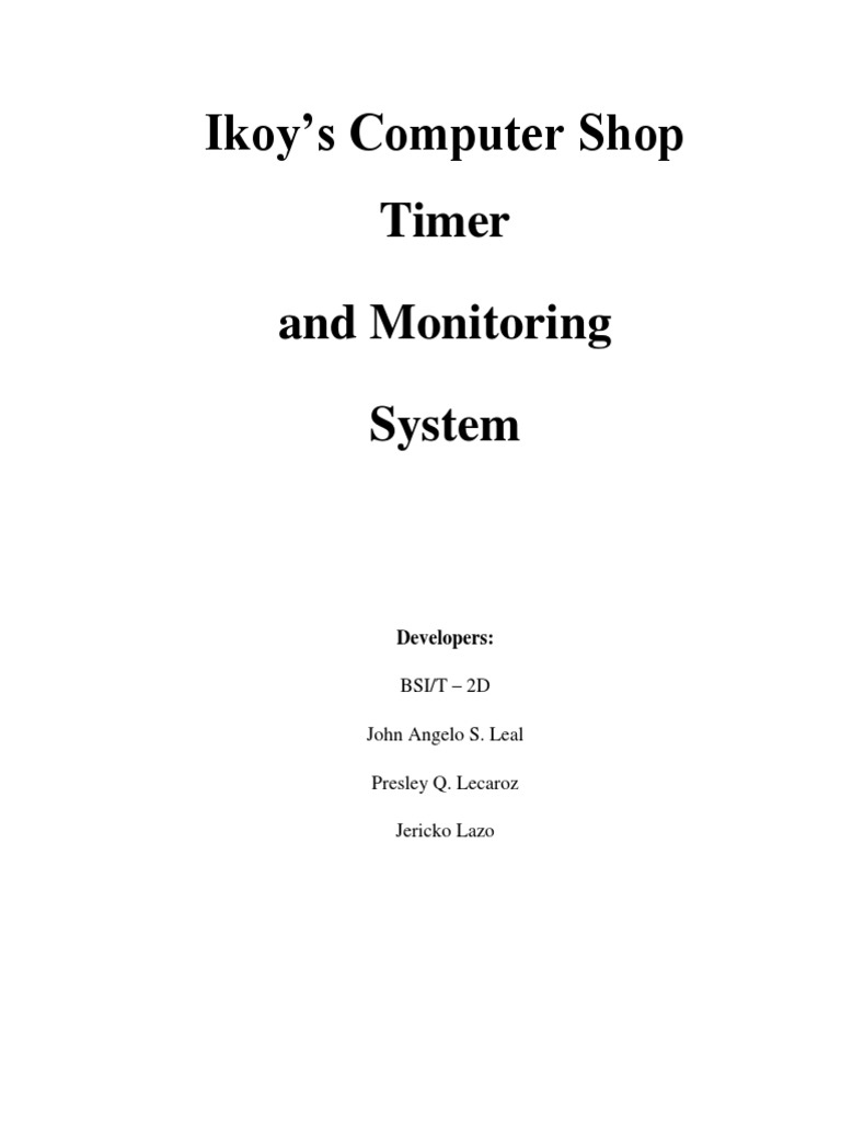 Ikoy's Computer Shop Timer and Monitoring System | PDF | Internet ...
