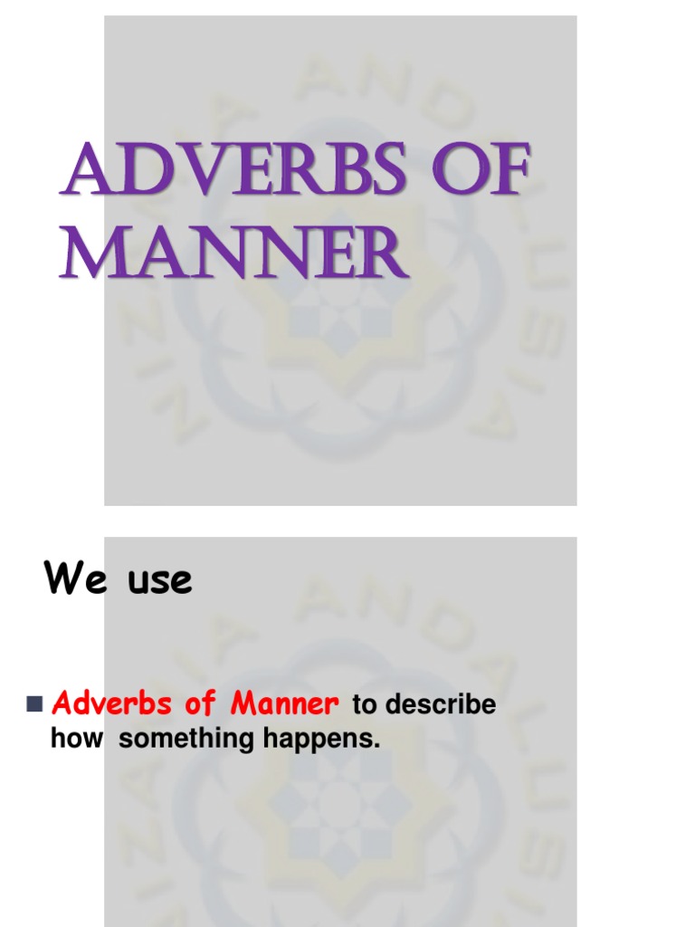 Adverbs of Manner | PDF | Verb | Adverb