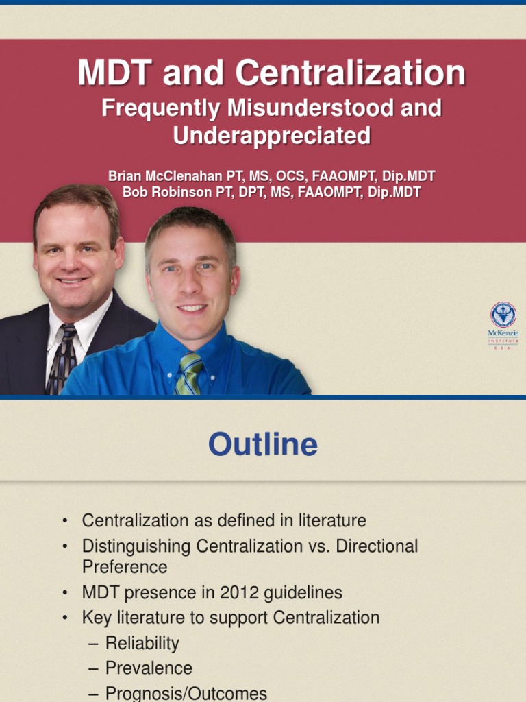 MDT and Centralization: Frequently Misunderstood and Underappreciated ...