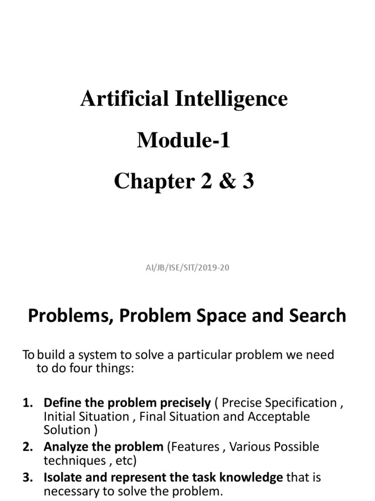 Artificial Intelligence Module-1 Chapter 2 & 3: AI/JB/ISE/SIT/2019-20 ...