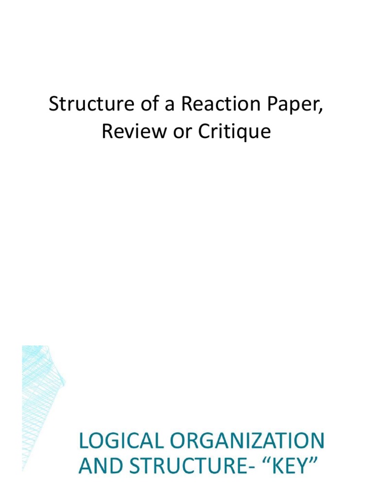 Structure of A Reaction Paper, Review or Critique | PDF