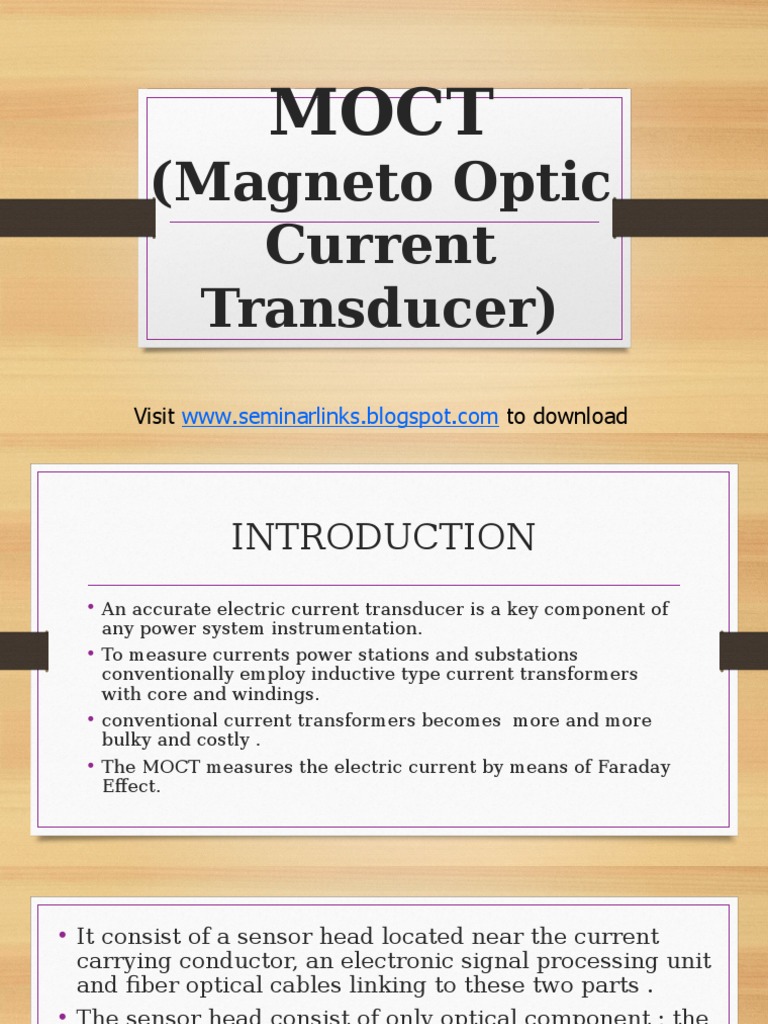 Principles and Design of Magneto Optic Current Transducers (MOCTs) for ...