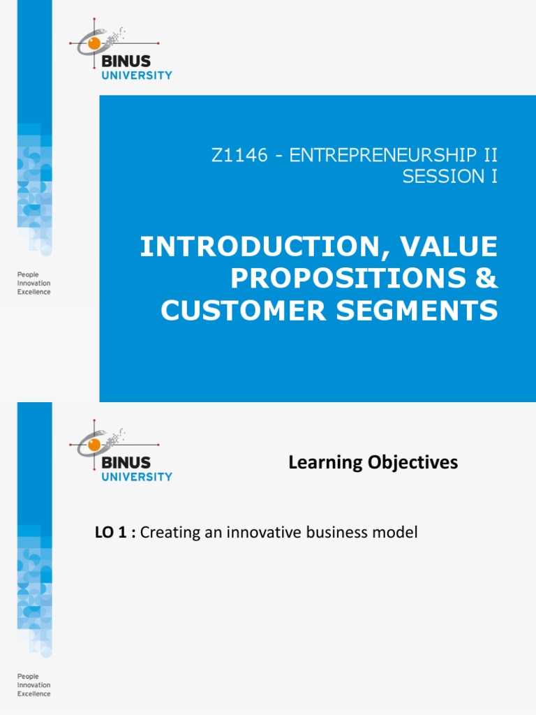 Introduction, Value Propositions & Customer Segments: Z1146 ...