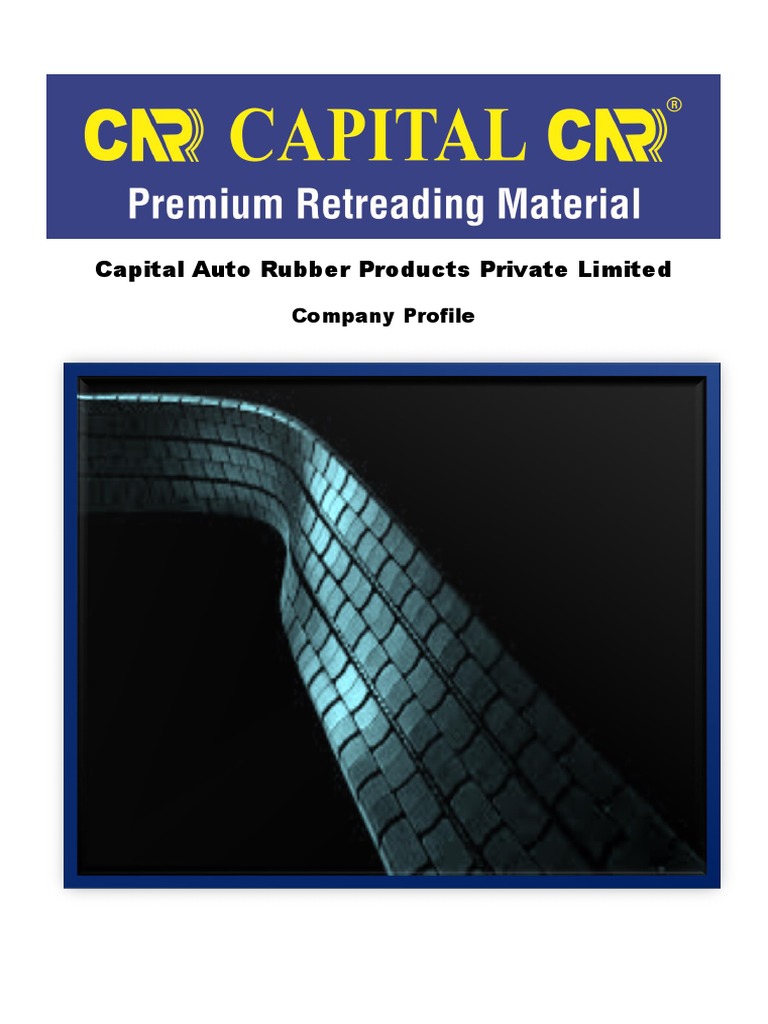 Capital Rubber Profile | PDF | Tire | Natural Rubber