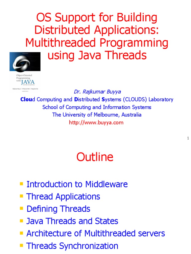 OS Support For Building Distributed Applications: Multithreaded Programming Using Java Threads ...