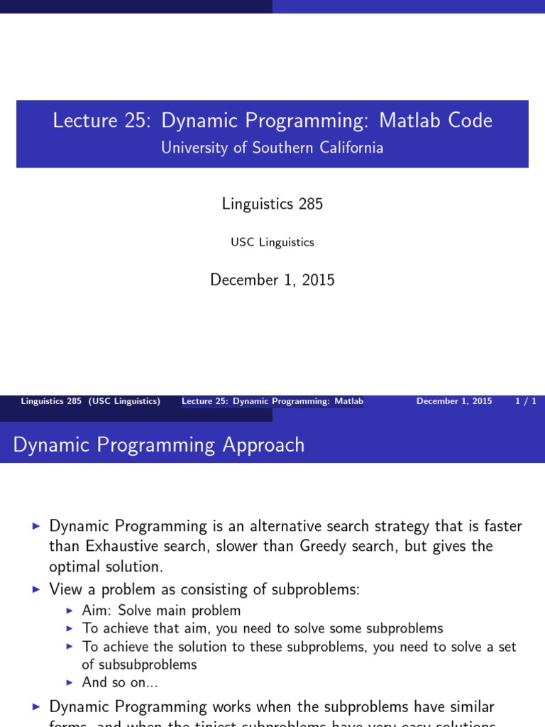Lecture 25: Dynamic Programming: Matlab Code: University of Southern California | Download Free ...