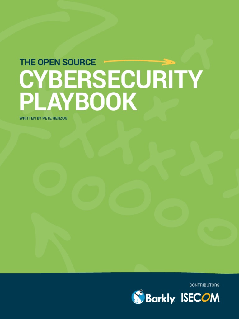 Open Source Cybersecurity Playbook Pete Herzog | PDF | Computer ...