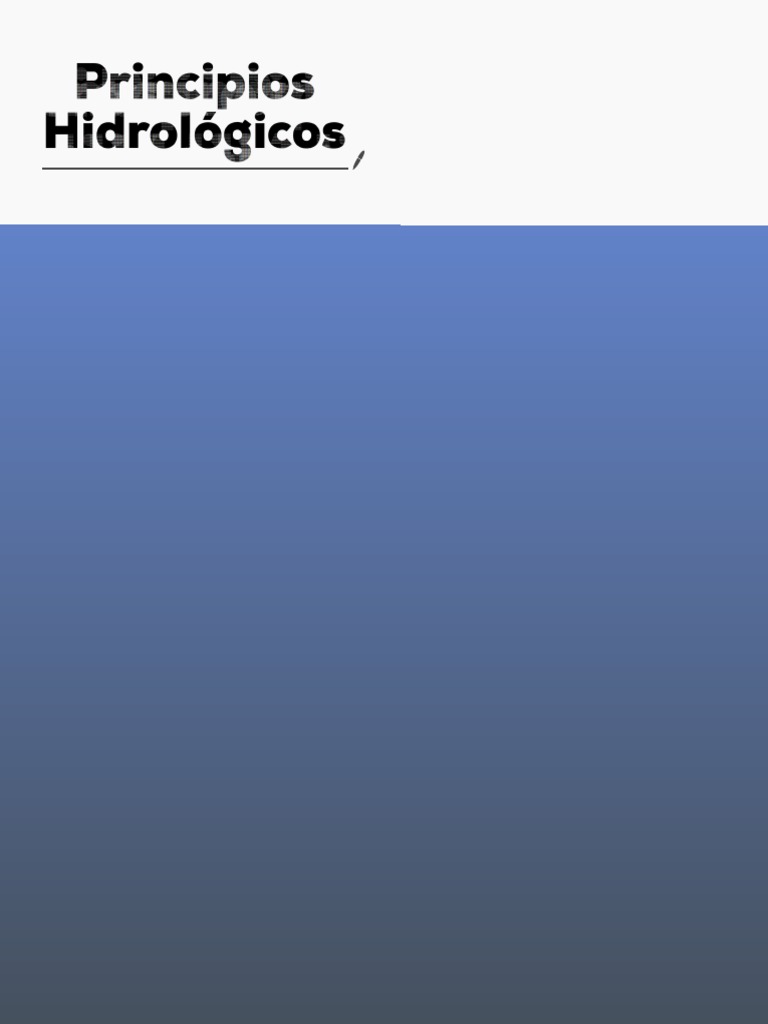 Principios Hidrológicos | PDF | Hidrología | Agua