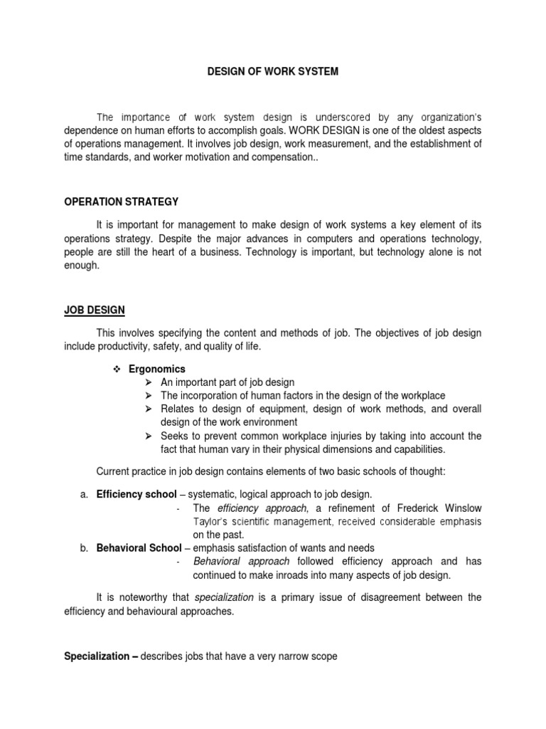 Design of Work System: Behavioral Approach Followed Efficiency Approach ...