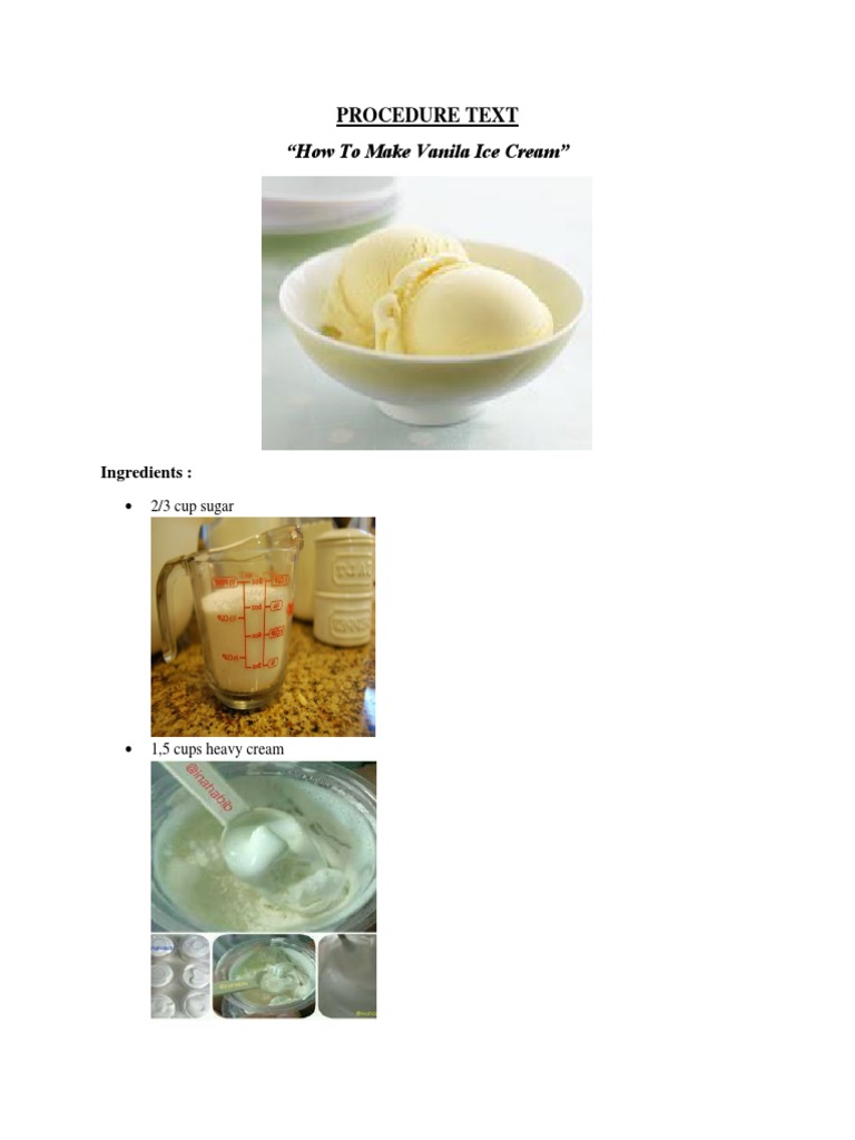"How To Make Vanila Ice Cream": Procedure Text | PDF | Ice Cream | Foods