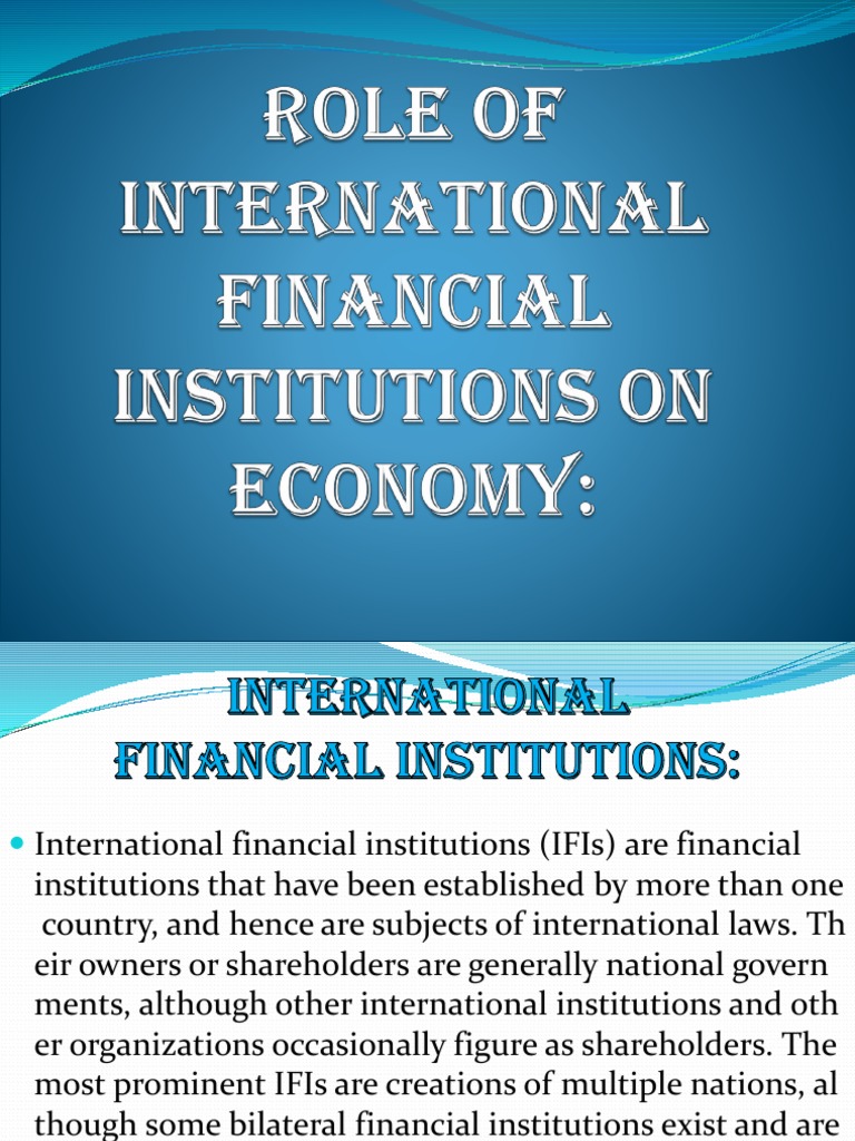 Role of International Financial Institutions On Indian Economy | PDF ...