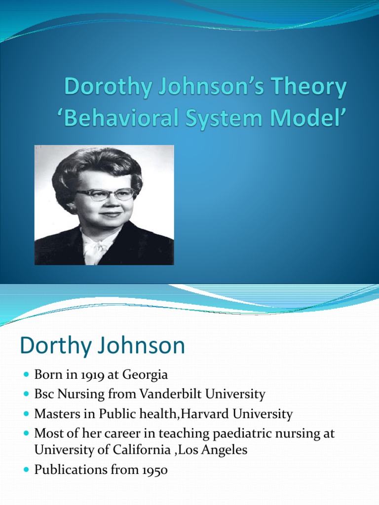 Dorothy Johnson's Theory Behaviour Model' | PDF | Interpersonal ...