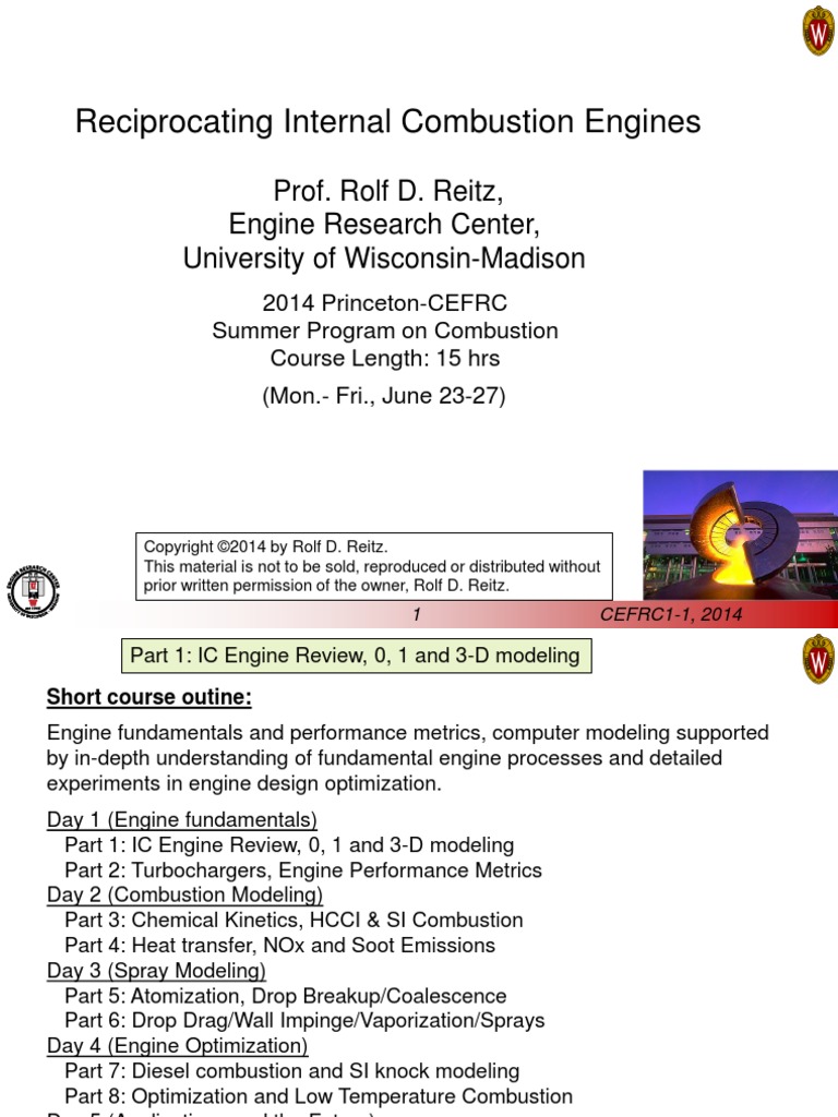 Reciprocating Internal Combustion Engines: Prof. Rolf D. Reitz, Engine ...