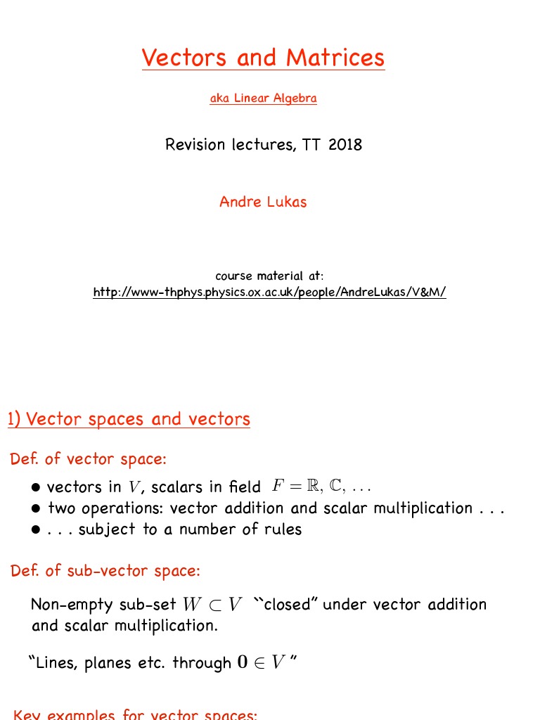 Vectors and Matrices: Revision Lectures, TT 2018 | PDF | Basis (Linear Algebra) | Vector Space