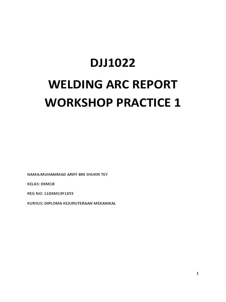 Report Welding Arc | PDF | Welding | Construction