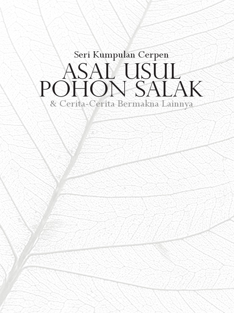Asal Usul Pohon Salak Dan Cerita-Cerita Bermakna Lainnya PDF | PDF