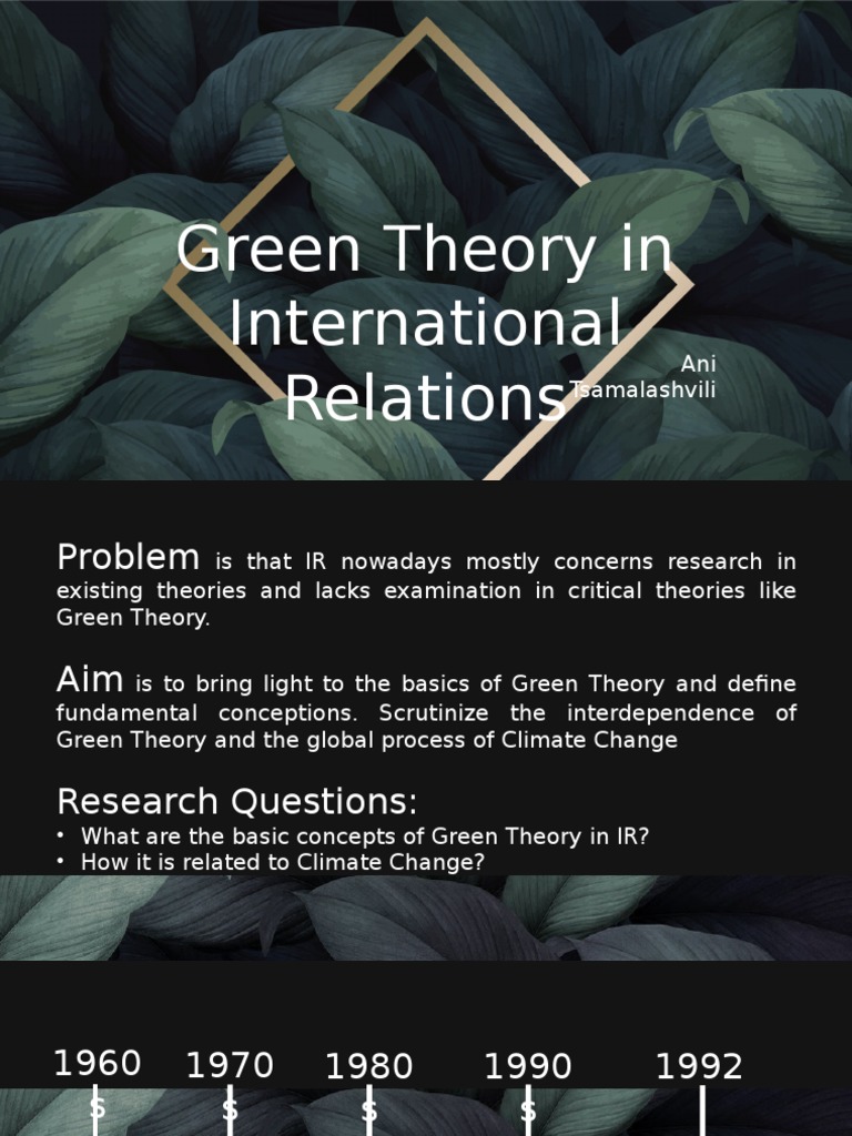 Green Theory in International Relations: Analyzing the Interdependence ...