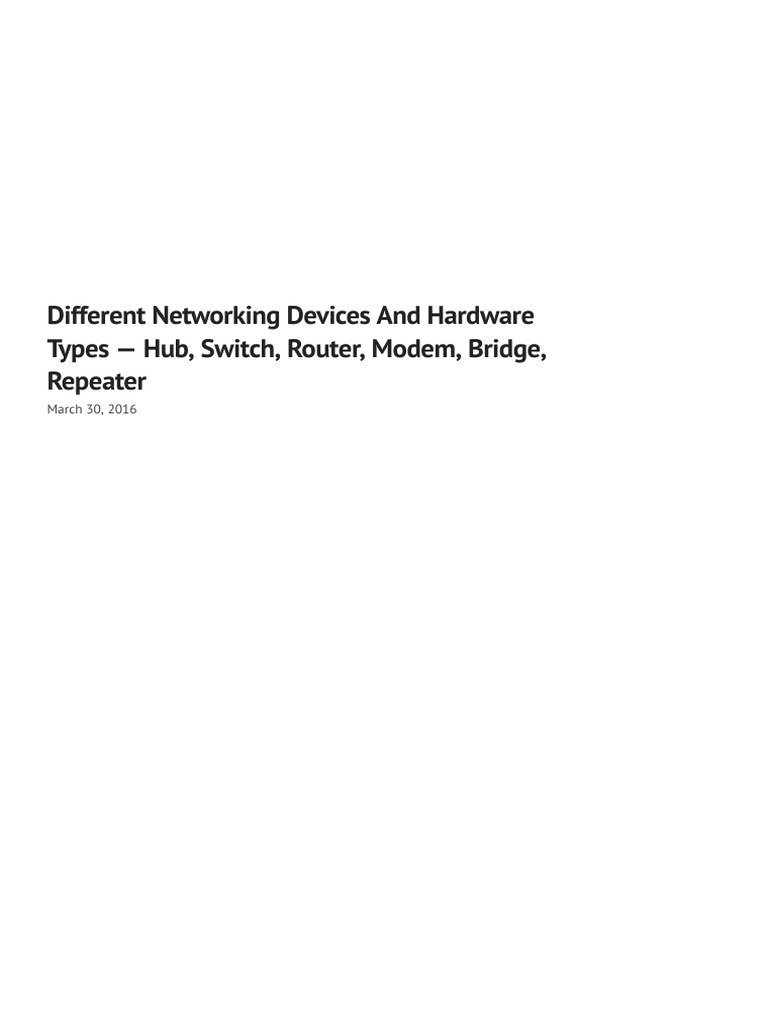 Networking Devices: Hub, Switch, Router | PDF | Network Topology ...