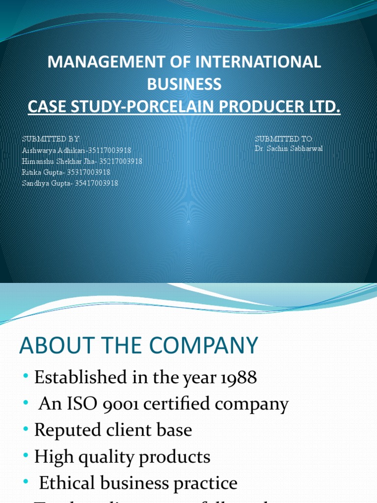 Management of International Business Case Study-Porcelain Producer LTD ...