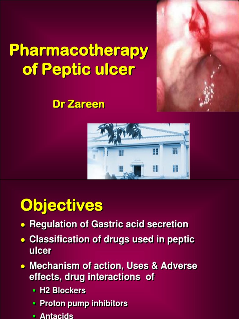 Pharmacotherapy of Peptic Ulcer: DR Zareen | PDF | Drugs | Gastroenterology