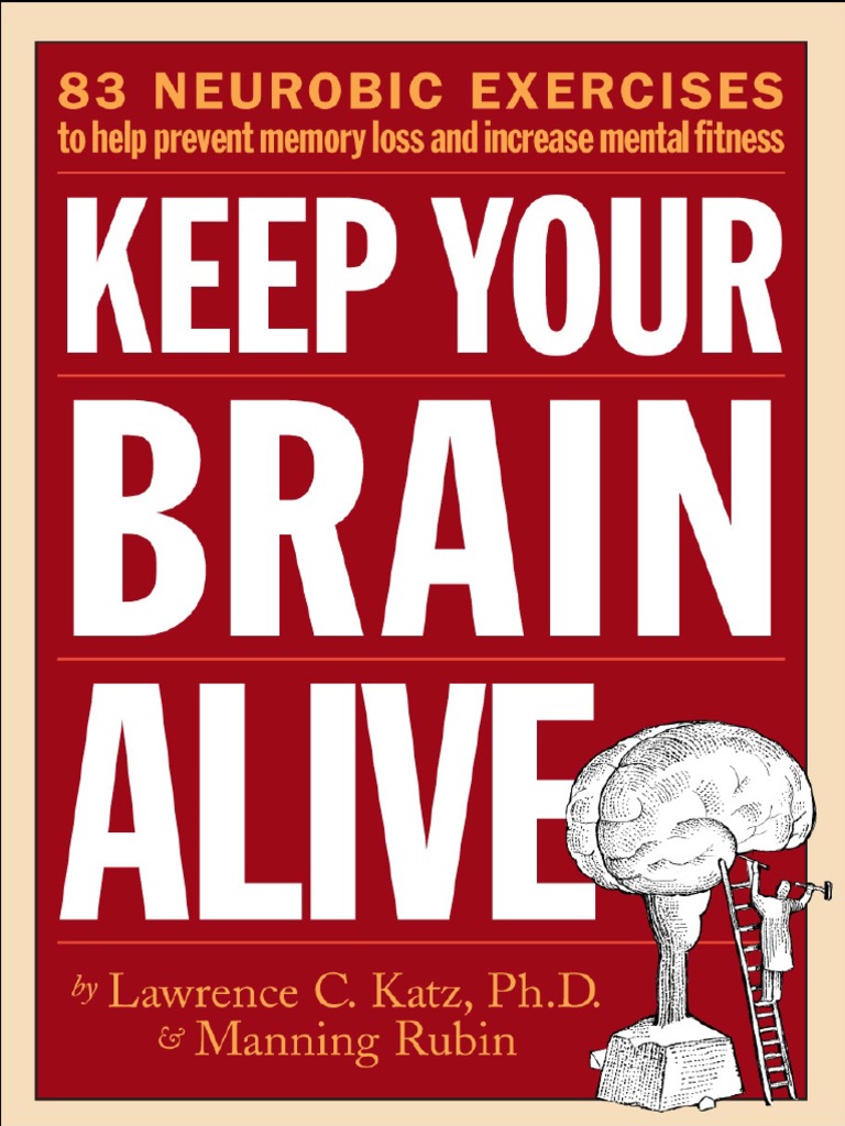 Lawrence Katz Manning Rubin Manning Rubin Keep Your Brain Alive 83 ...