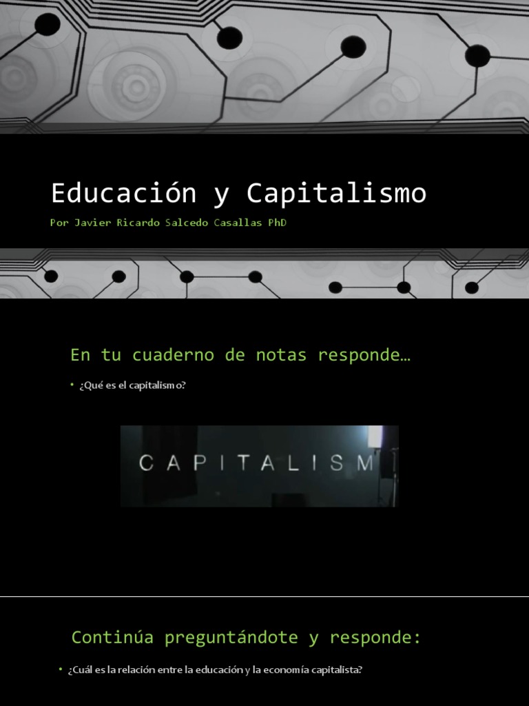Educación y Capitalismo | PDF | Capitalismo | Capital (economía)