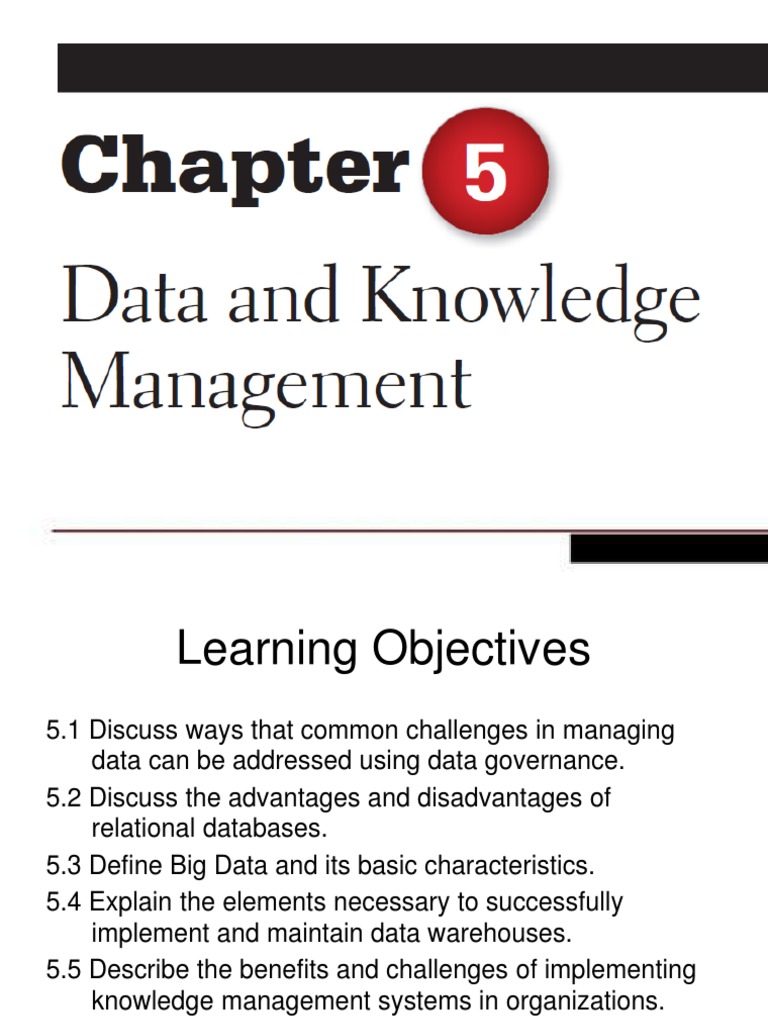 Chapter5-DATA AND KNOWLEDGE MANAGEMENT | PDF | Big Data | Databases