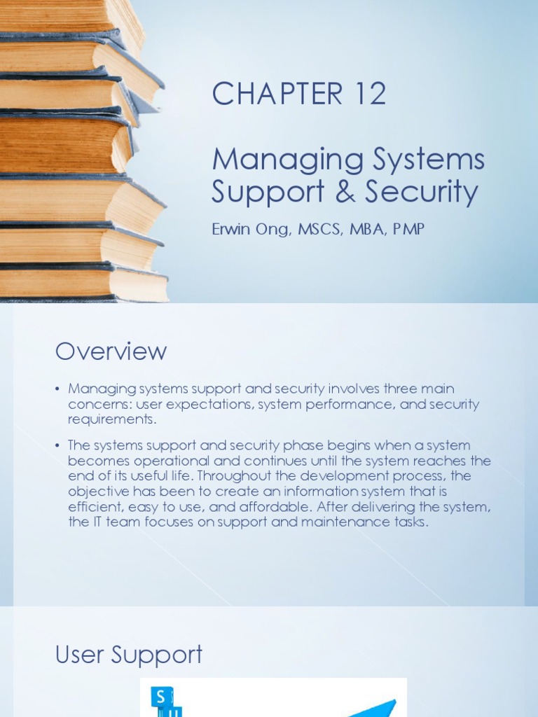 PHASE 5 - Chapter 12 Managing Systems Support & Security | PDF ...