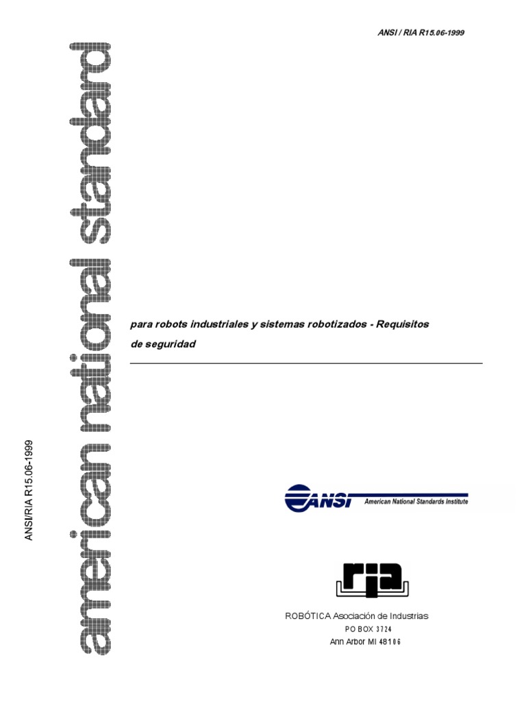 ANSI RIA R15.06 1999 RIA Robot Safety Standard Unlocked - En.es | PDF ...